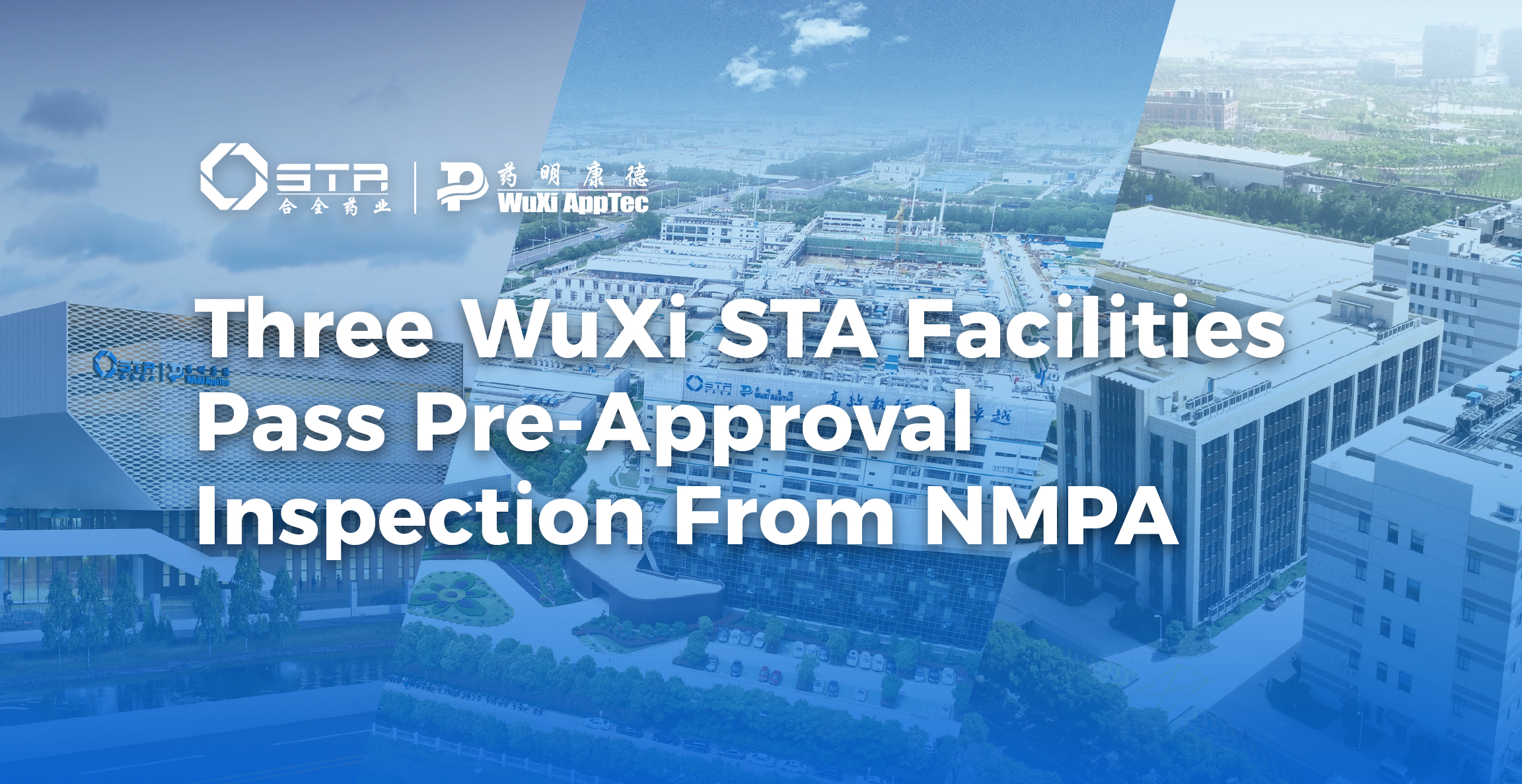 Three WuXi STA Facilities Pass Pre-Approval Inspection From... | CPHI Online